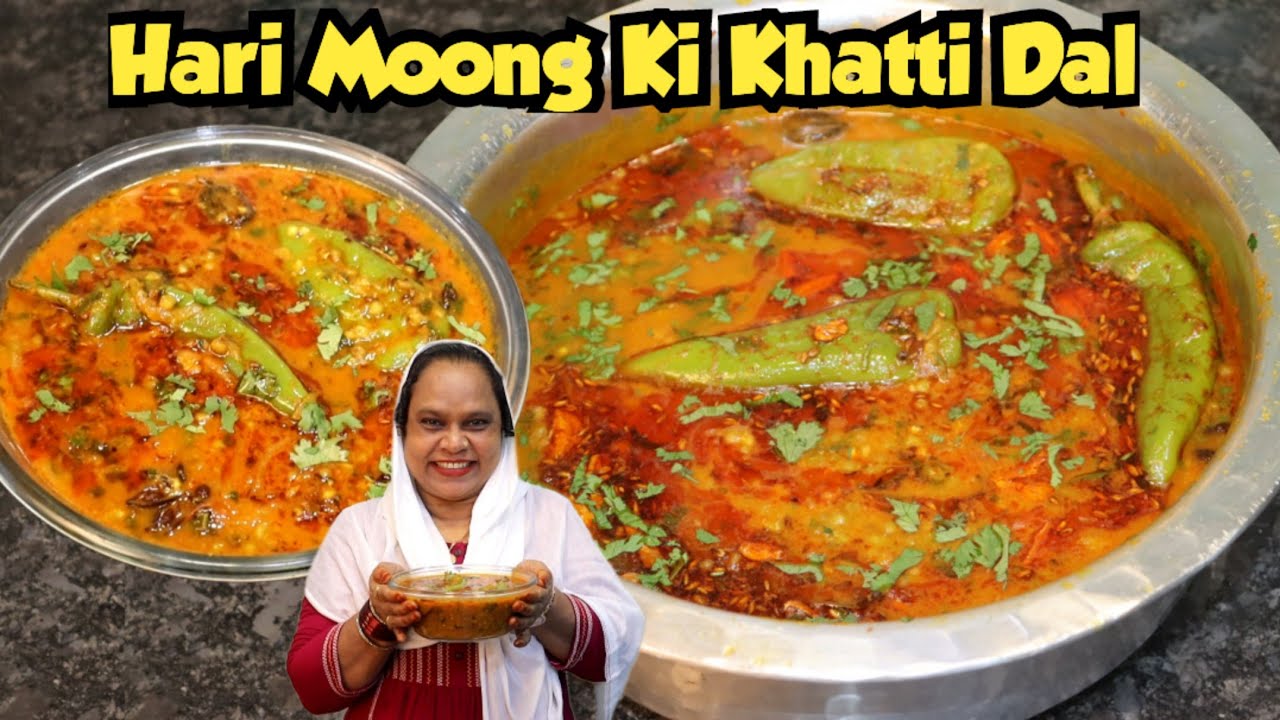 hari-moong-ki-khatti-dal-dal-tadka-recipe-moong-dal-recipe-khatti
