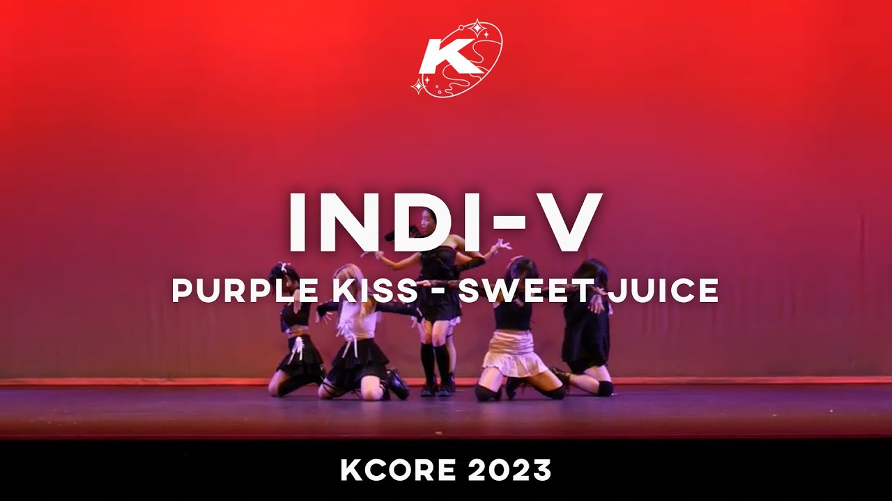 INDI-V | Purple Kiss - Sweet Juice @ KCORE 2023 | UNSW Kpop Society ...