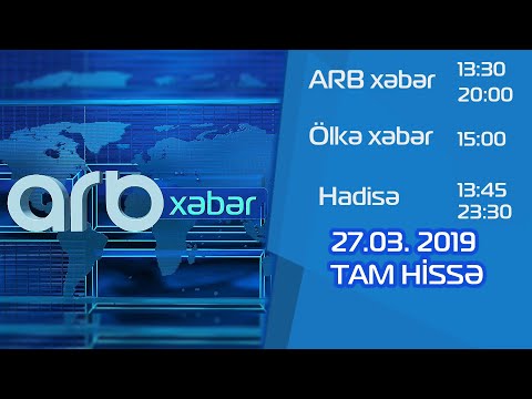 ARB Xeber - 27.03.2019 - ARB TV
