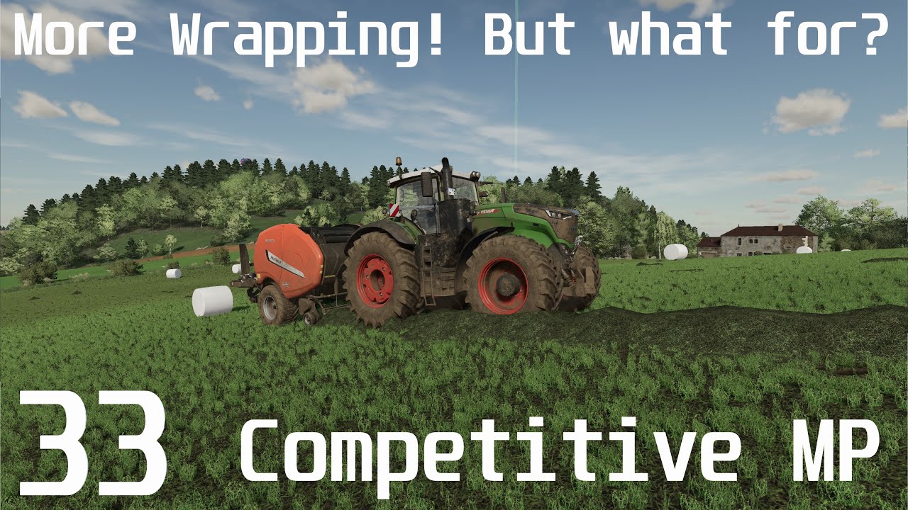 More Wrapping! But what for? - Competitive Multiplayer - E33 - Farming ...