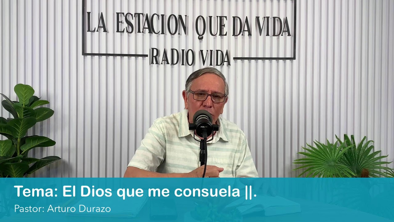 El Dios que me consuela ||. 21 de Mayo 25 - YouTube