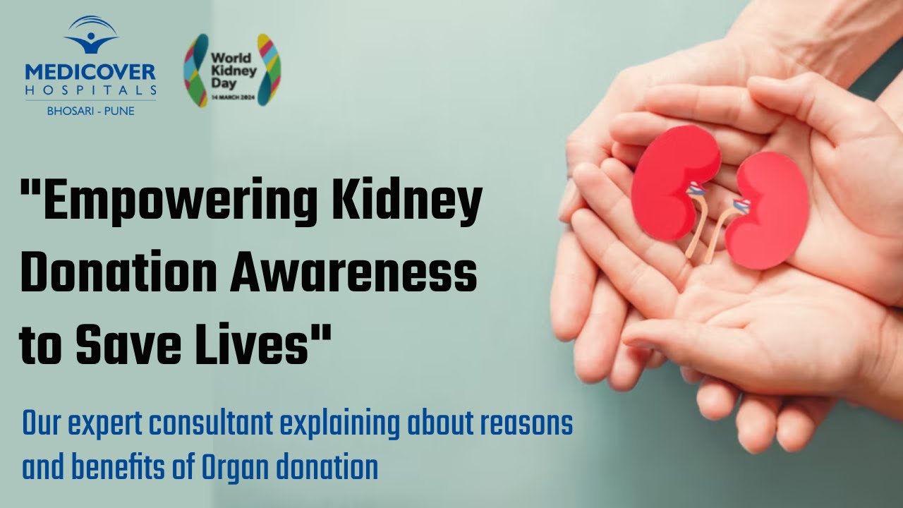 Empowering Kidney Donation Awareness to Save Lives | Medicover ...