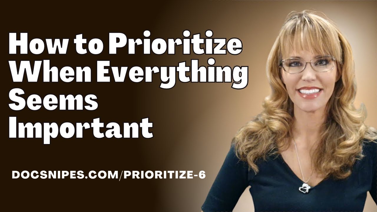 6 Tips to Prioritize when Everything Seems Important | Life Skills ...