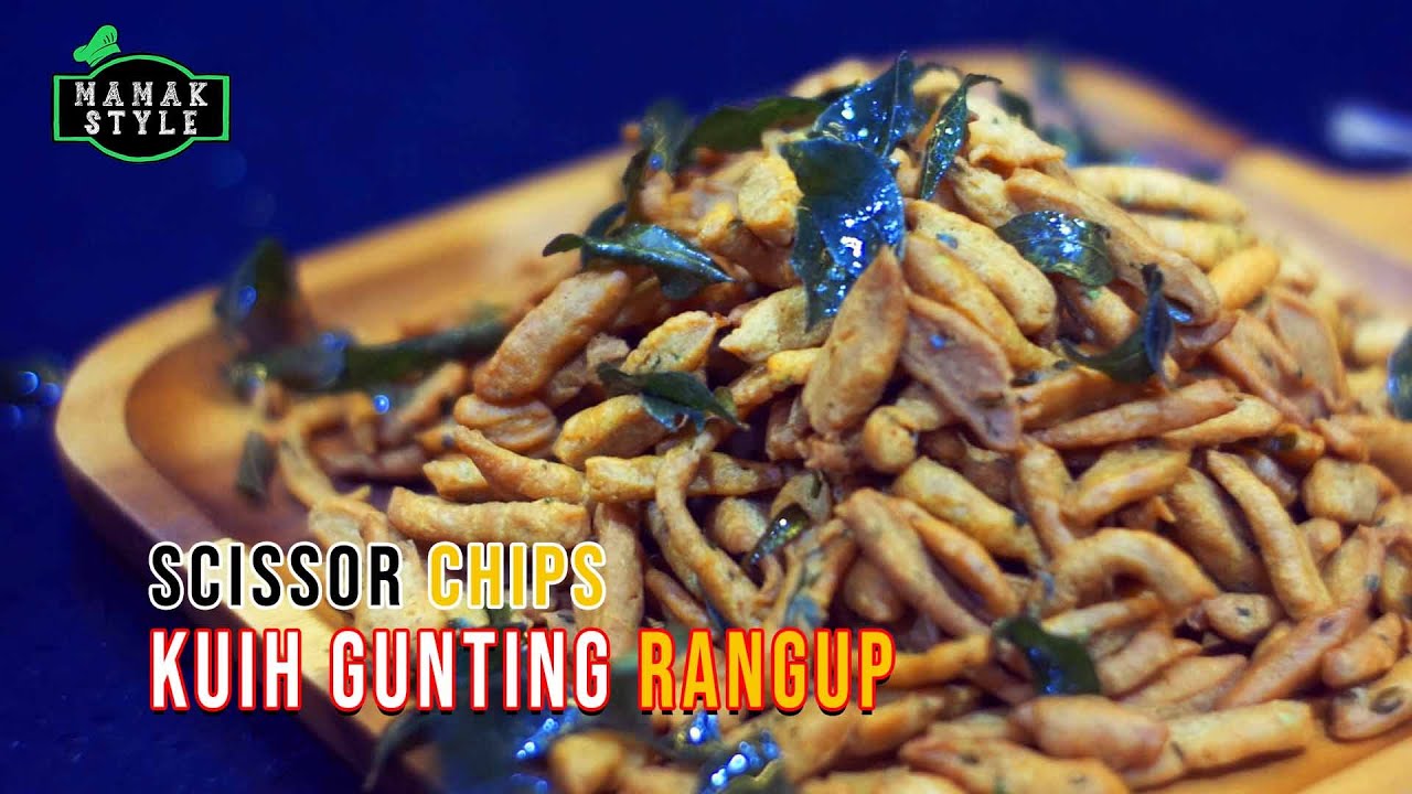 Resepi Kuih Gunting Rangup | MURUKKU | Scissor Chips | Cooking Channel ...