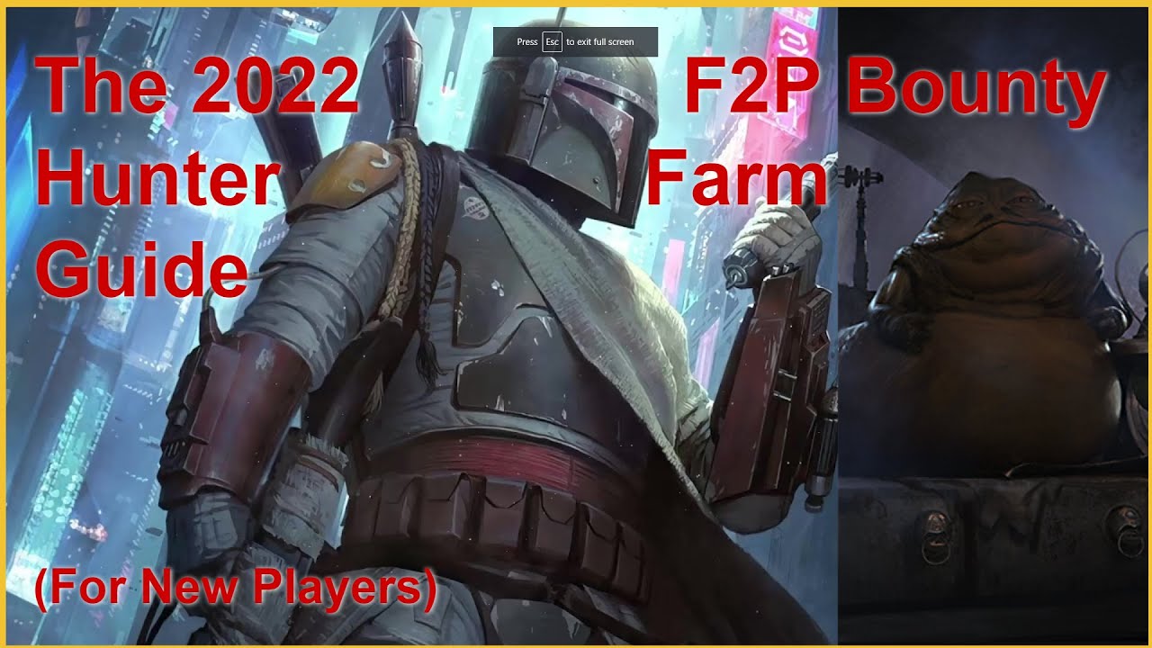 The Definitive Free to Play Bounty Hunter Farming Guide [SWGOH 2022 ...