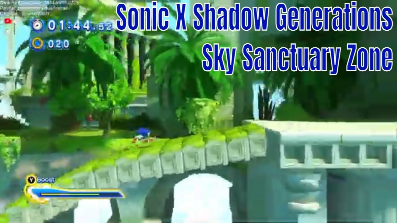 Sky Sanctuary Zone | Sonic X Shadow Generations - Part 3 - YouTube