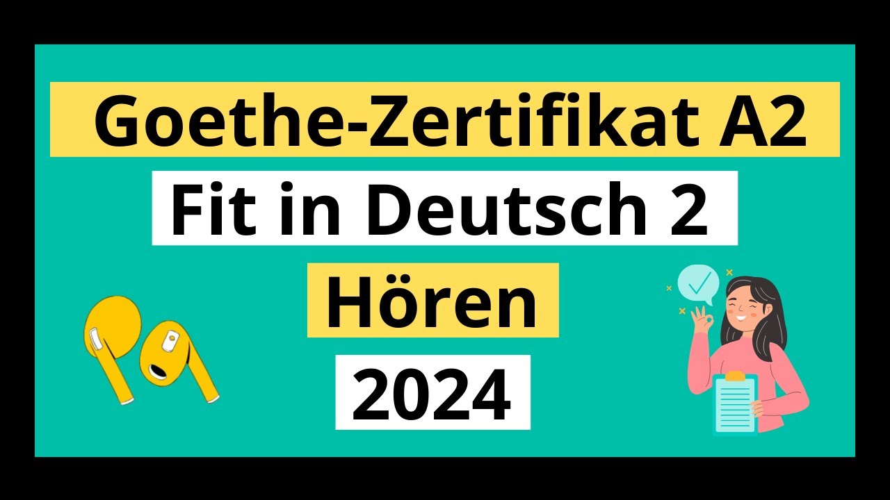 Hören A2 Fit in Deutsch 2 Goethe Zertifikat A2 - YouTube