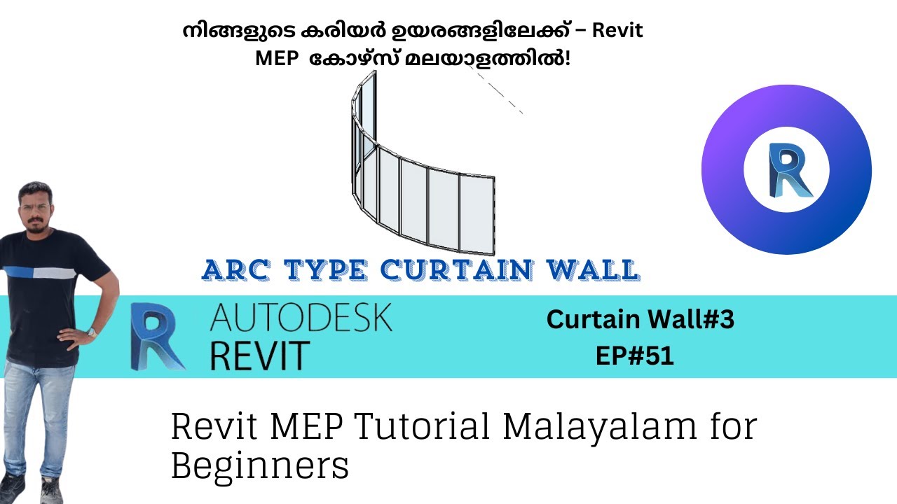 #Ep51|Curtain Wall#3|Arc Type Curtain Wall|Revit MEP Tutorial Malayalam ...