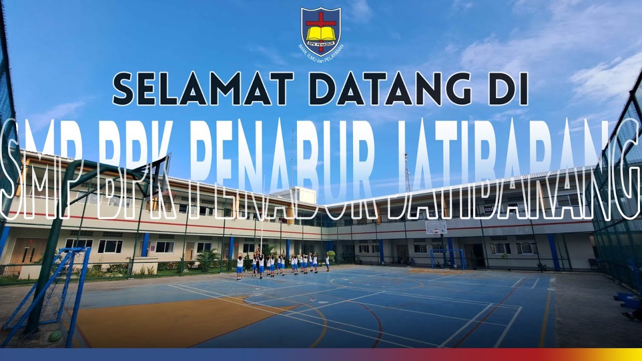 Profil SMP BPK PENABUR Jatibarang - YouTube