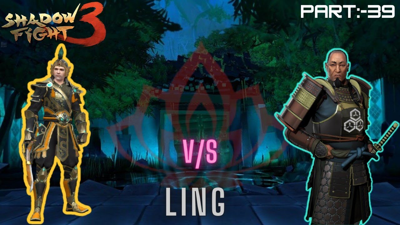Shadow Fight 3: Epic Fight Against Boss Ling | Gameplay Part-39 - YouTube