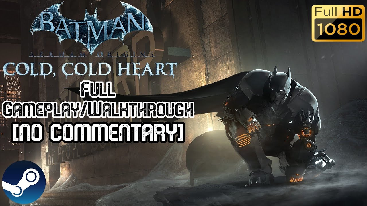 Batman: Arkham Origins - Cold, Cold Heart |🦇 Full Game 🦇| Gameplay ...