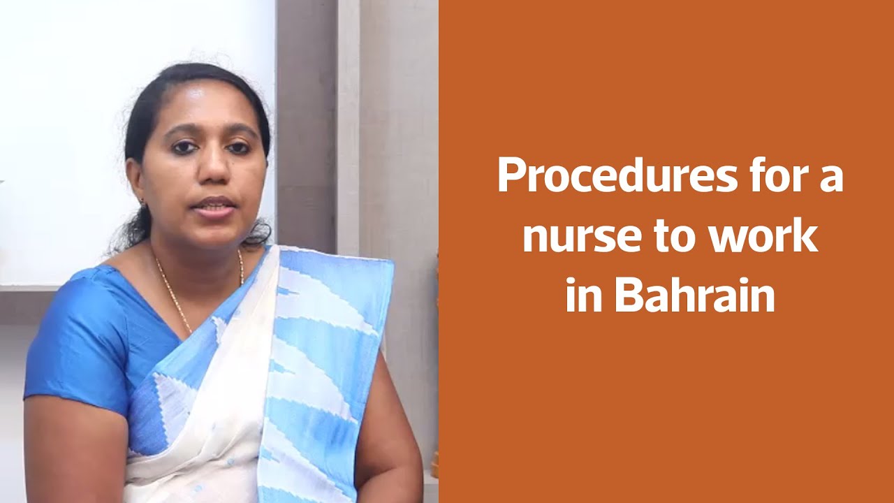 Procedures for a nurse to work in Bahrain | MOH Coaching in kannur ...
