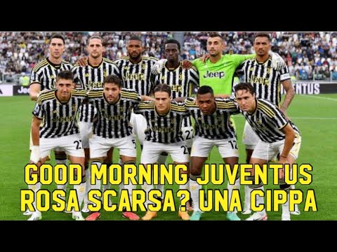 ROSA SCARSA? UNA CIPPA LIPPA - GOOD MORNING JUVENTUS - YouTube