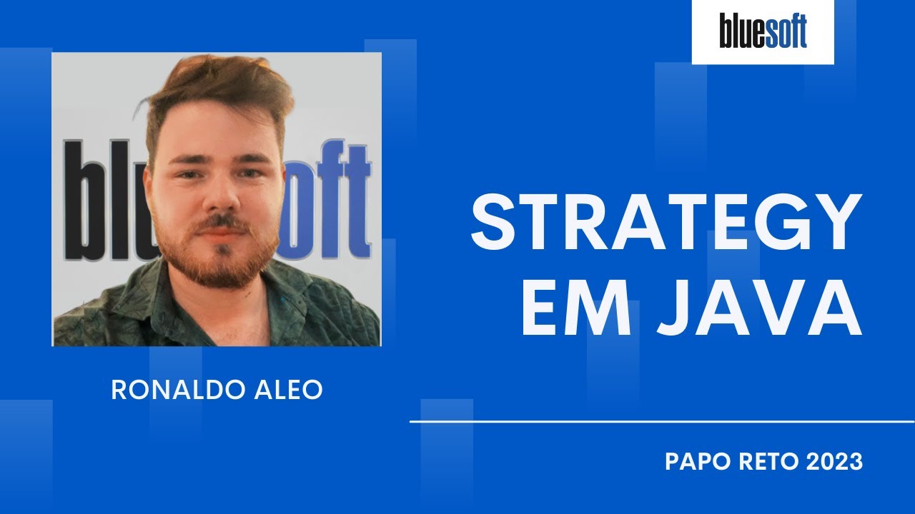 Strategy em Java | Ronaldo Aleo | Papo Reto | T9E19 - YouTube
