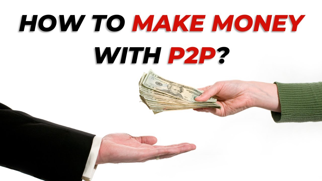 Money Machine - How to make money with P2P? - YouTube