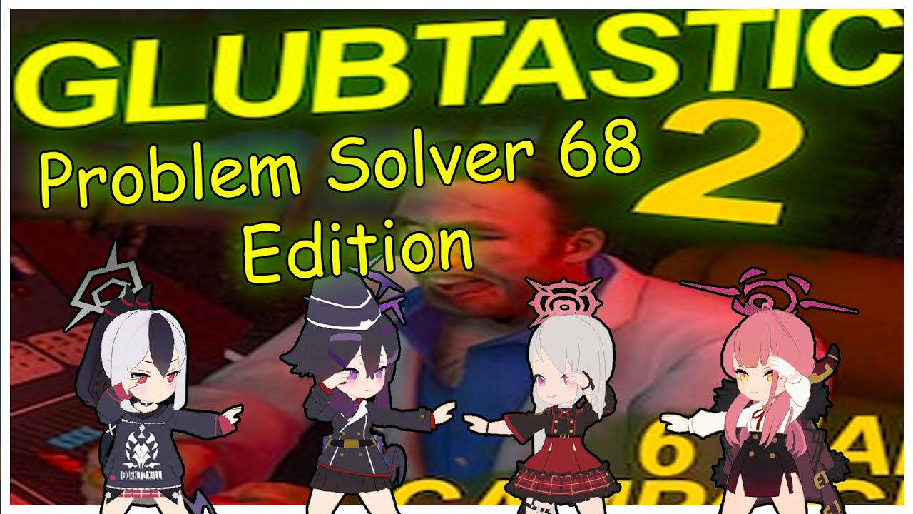 Problem Solver 68 in Glubtastic 1 | L4D2 x Blue Archive - Stream - YouTube