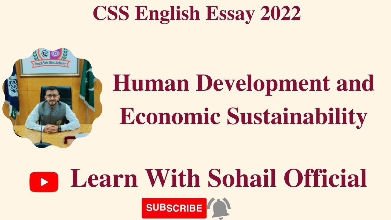 CSS English Essay 2022: Human Development and Economic Sustainability ...