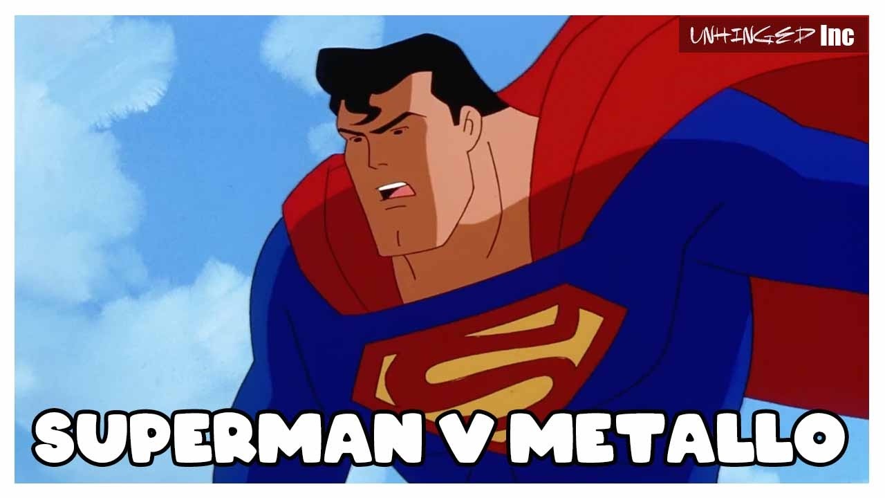 Superman vs Metallo UNHINGED! Superman Parody! - YouTube