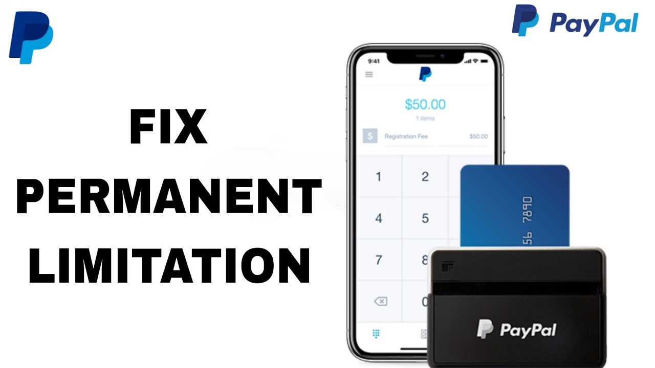 How To Fix And Solve PayPal Permanent Limitation | Final Solution - YouTube