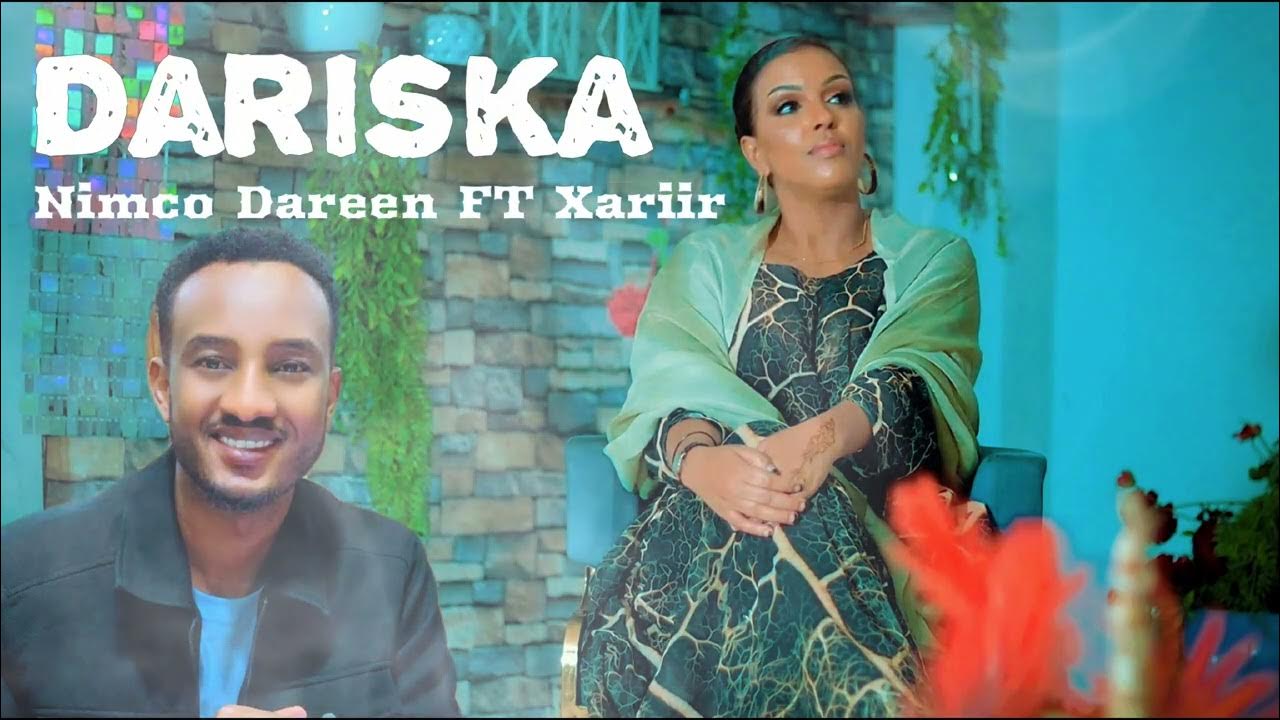 Nimco Dareen FT Xariir Ahmed[DARISKA] 2025 - YouTube