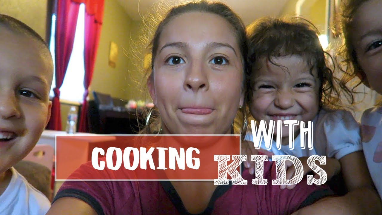 How To Cook With Kids | Vlog - YouTube