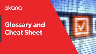 Defining Key Terms in Akana: Glossary and Cheat Sheet