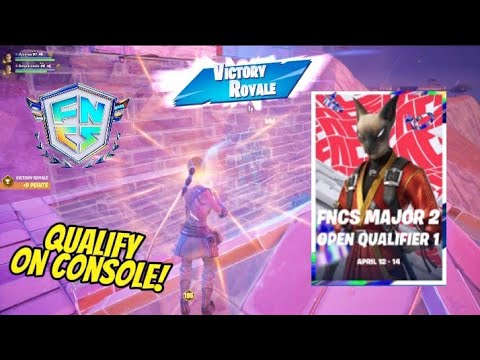 How To Qualify For FNCS On CONSOLE 2024! - YouTube