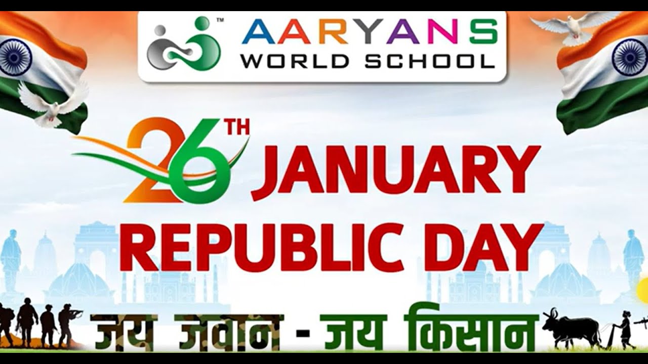 Grand Republic Day Celebration 2024 | 26th January | Aaryans World ...
