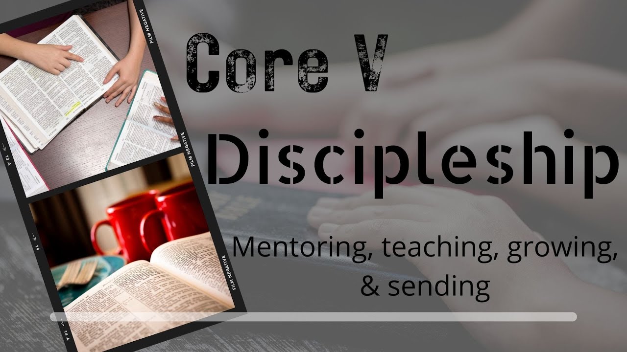 12-26-21 - Sermon - Core V - Discipleship - YouTube