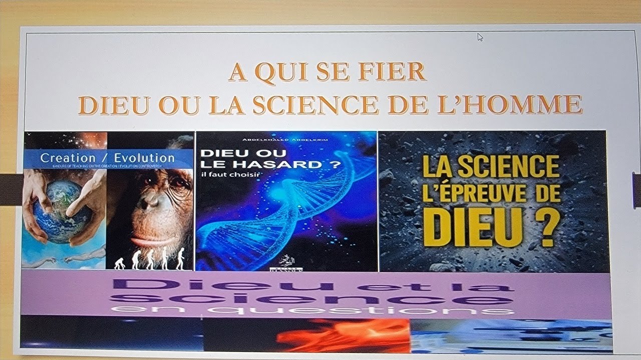 Dieu et la Science de l'homme, à qui se fier? - YouTube