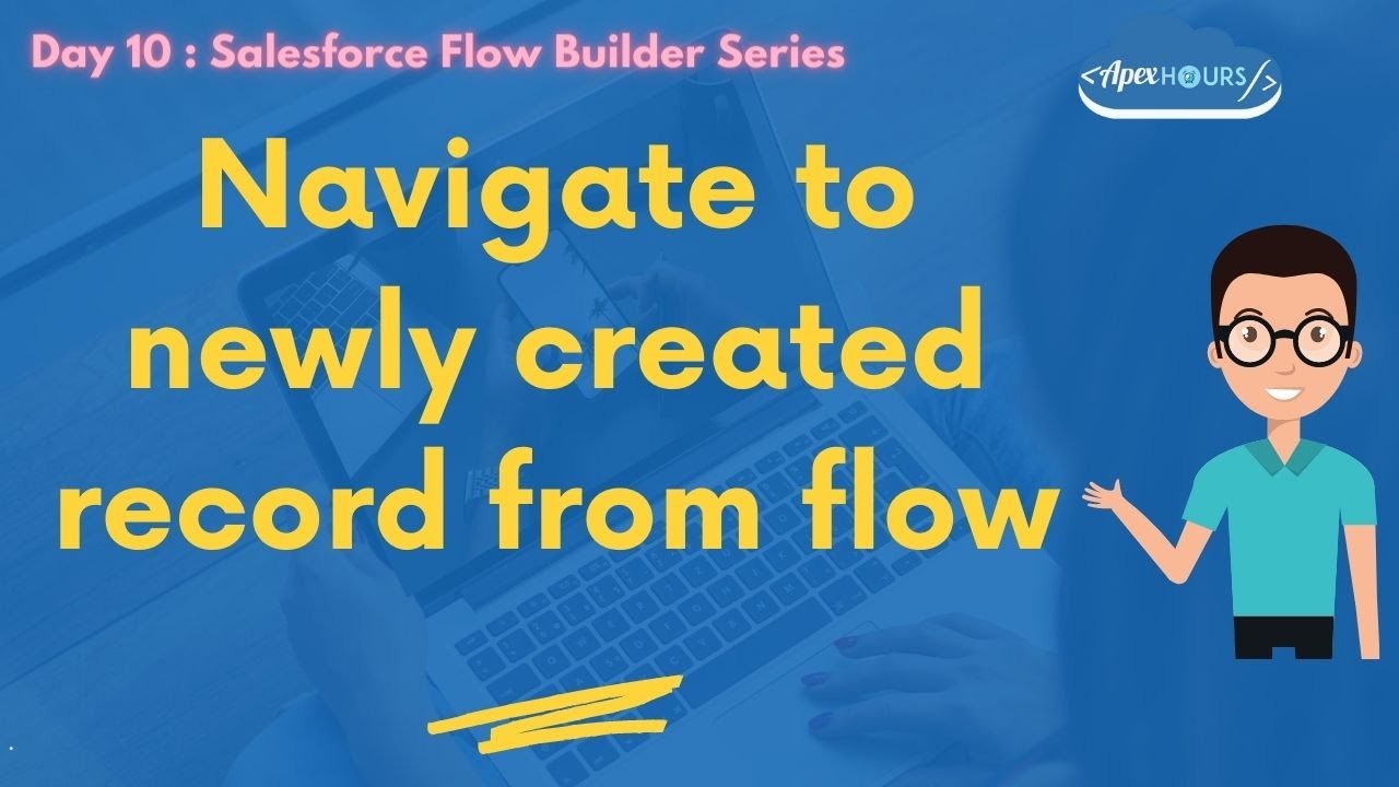 How to navigate the newly created record from flow | Day 10 - YouTube