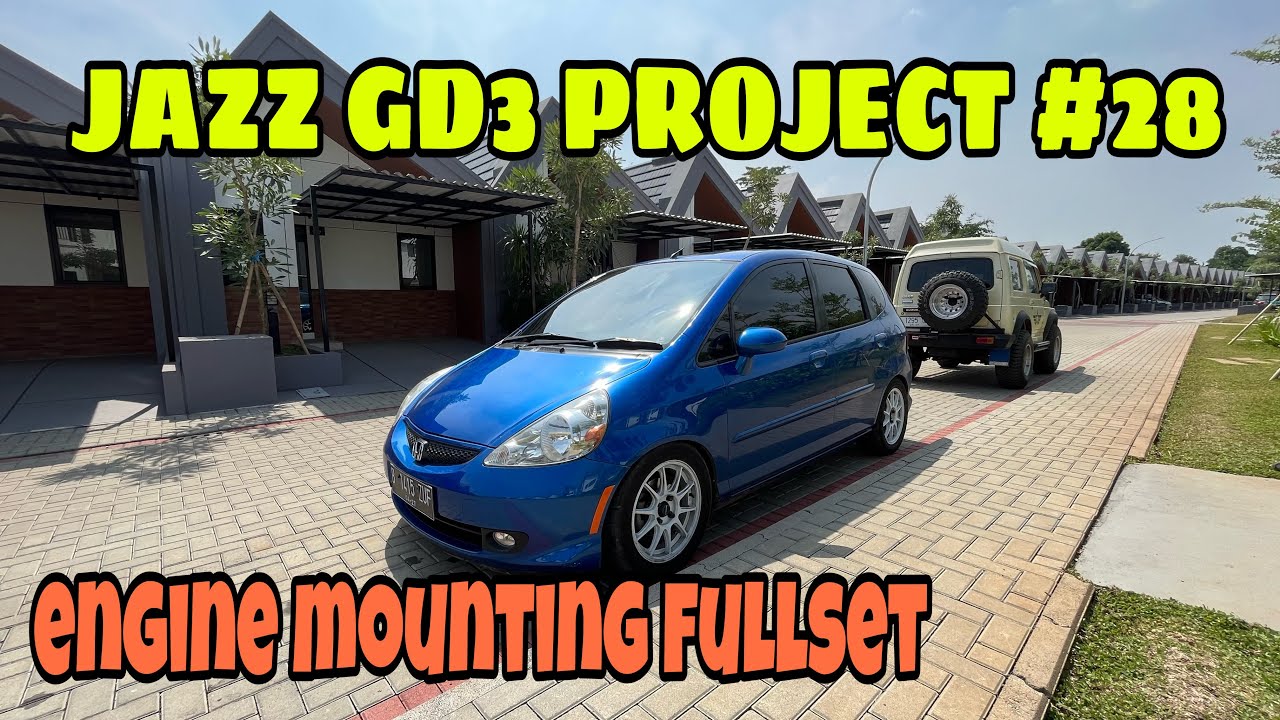 JAZZ GD3 PROJECT #28 GANTI ENGINE MOUNTING - YouTube