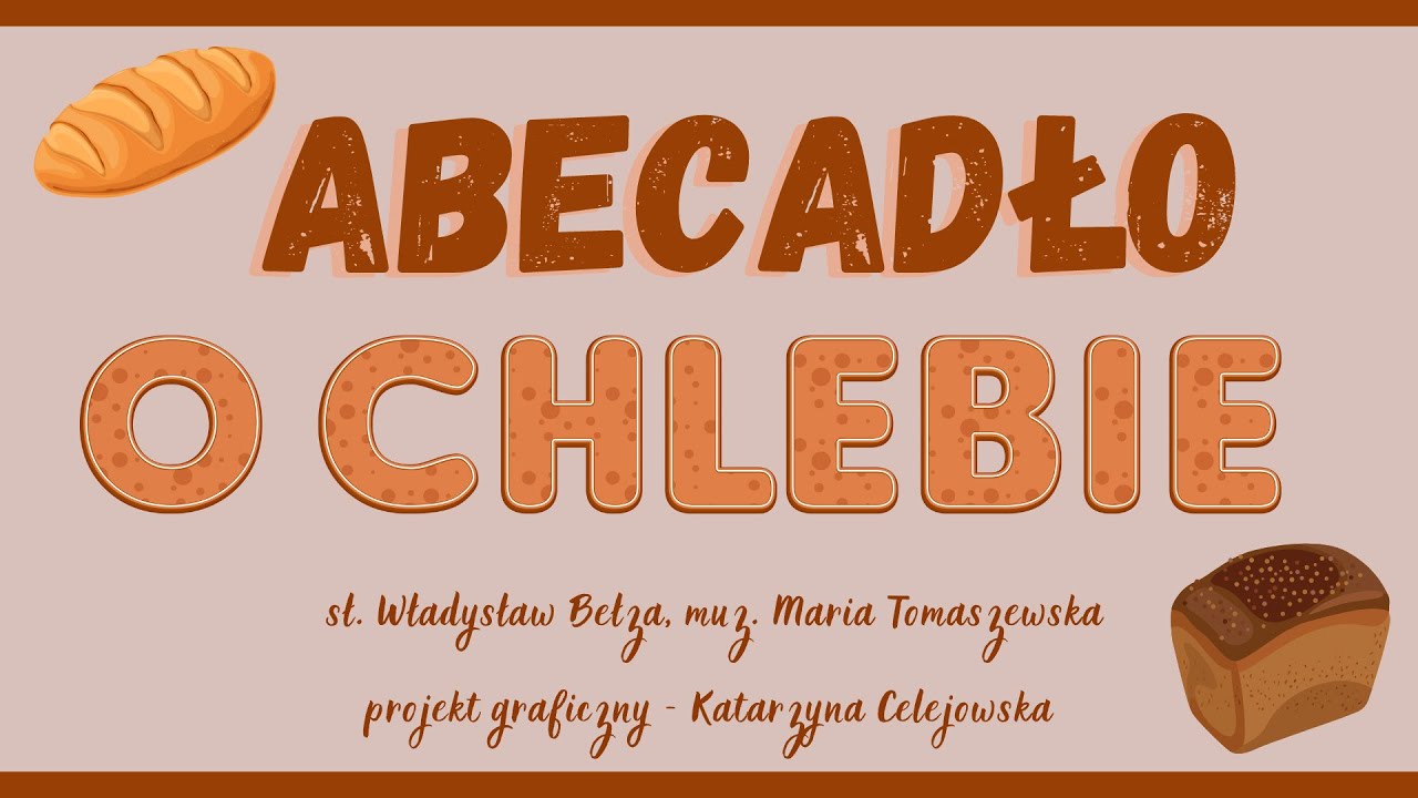 Nr 14. ABECADŁO O CHLEBIE- Władysław Bełza animowane wierszyki ...