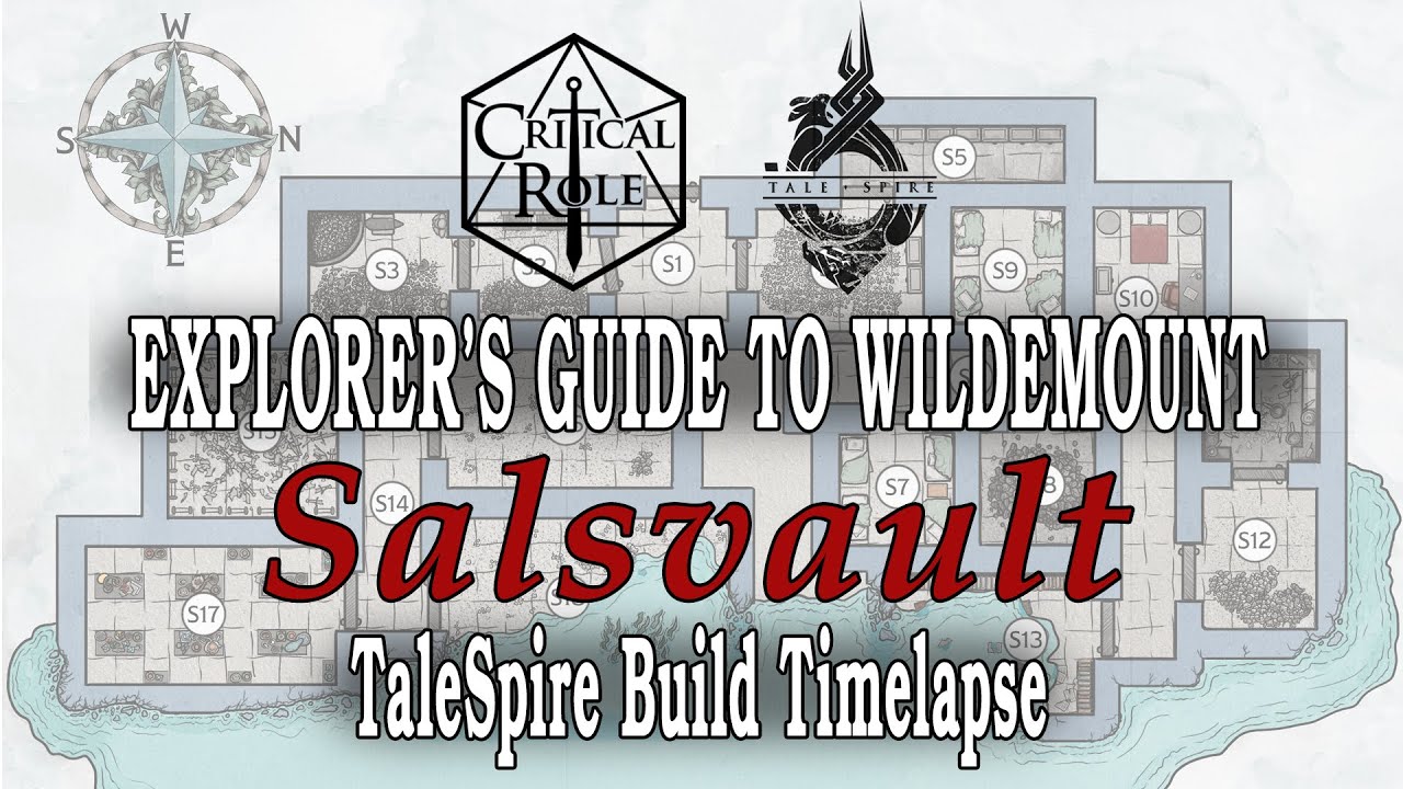 Critical Role "Salsvault" TaleSpire Build Timelapse - Explorer's Guide ...