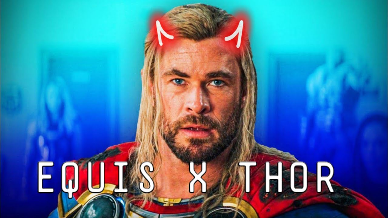 Equis X Thor eadit || thor hd Eadit | #thor - YouTube
