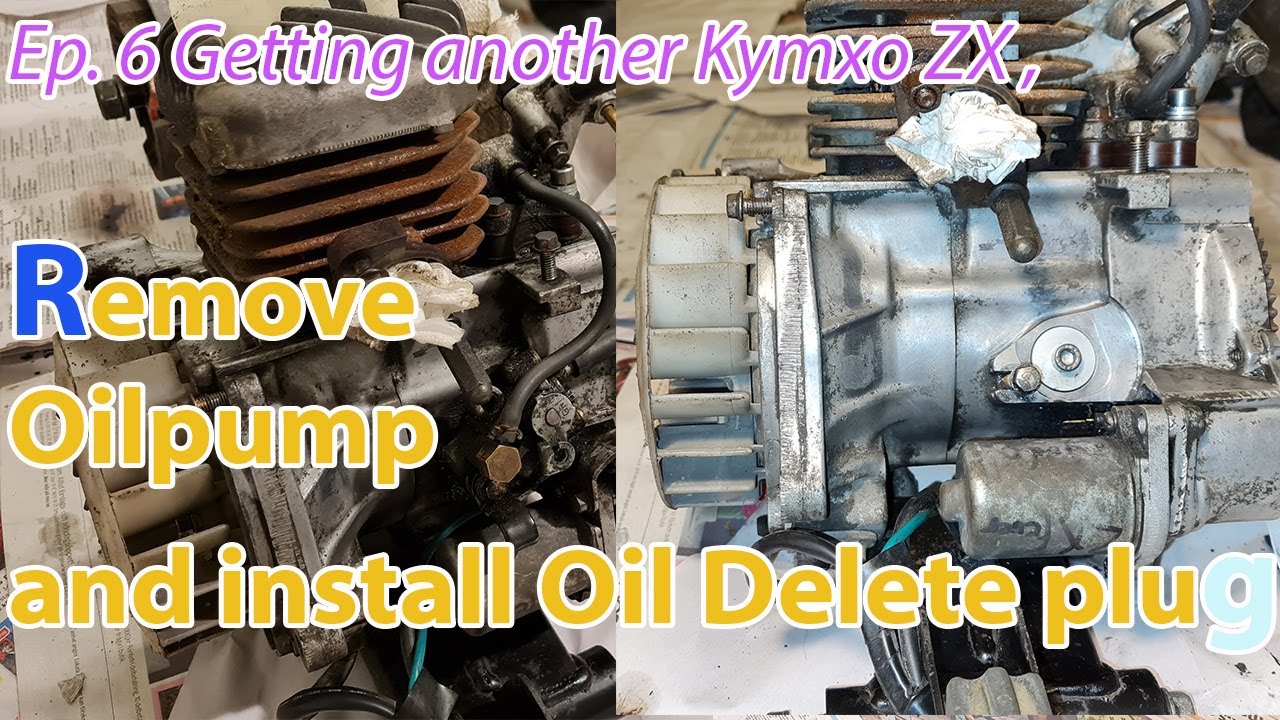 Ep 6 Getting another Kymco, Remove Oilpump and install Oil Delete plug ...