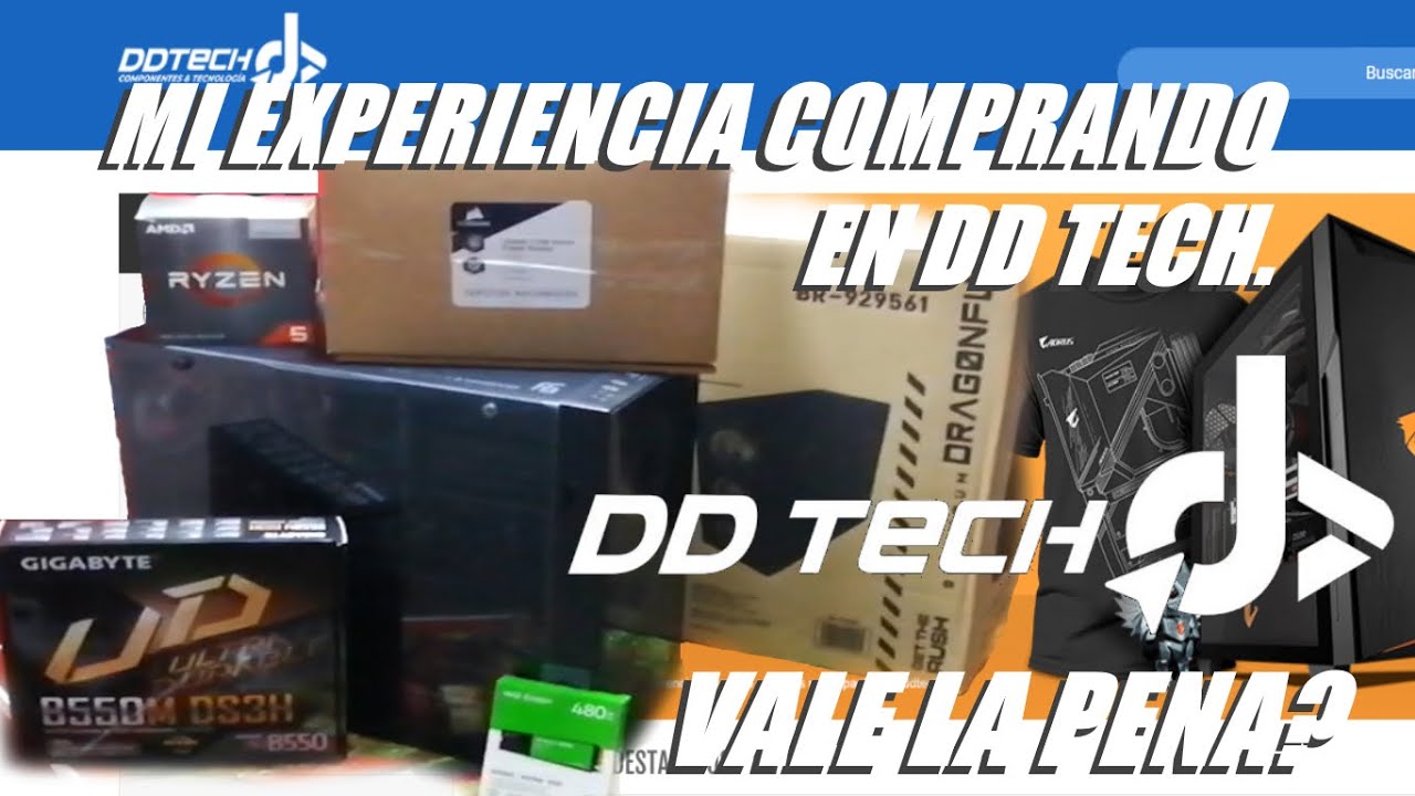 MI EXPERIENCIA COMPRANDO EN DD TECH / UNBOXING PC GAMER. - YouTube