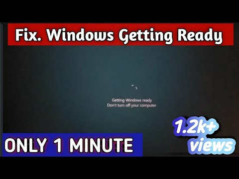 How to Fix! Getting windows ready dont turn of your computer#getting ...