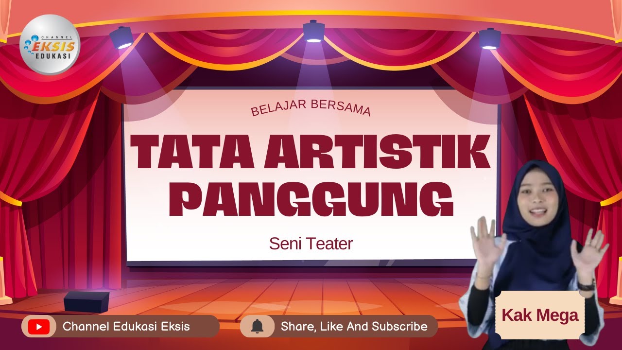 "Tata Artistik Panggung" - Seni Teater - YouTube