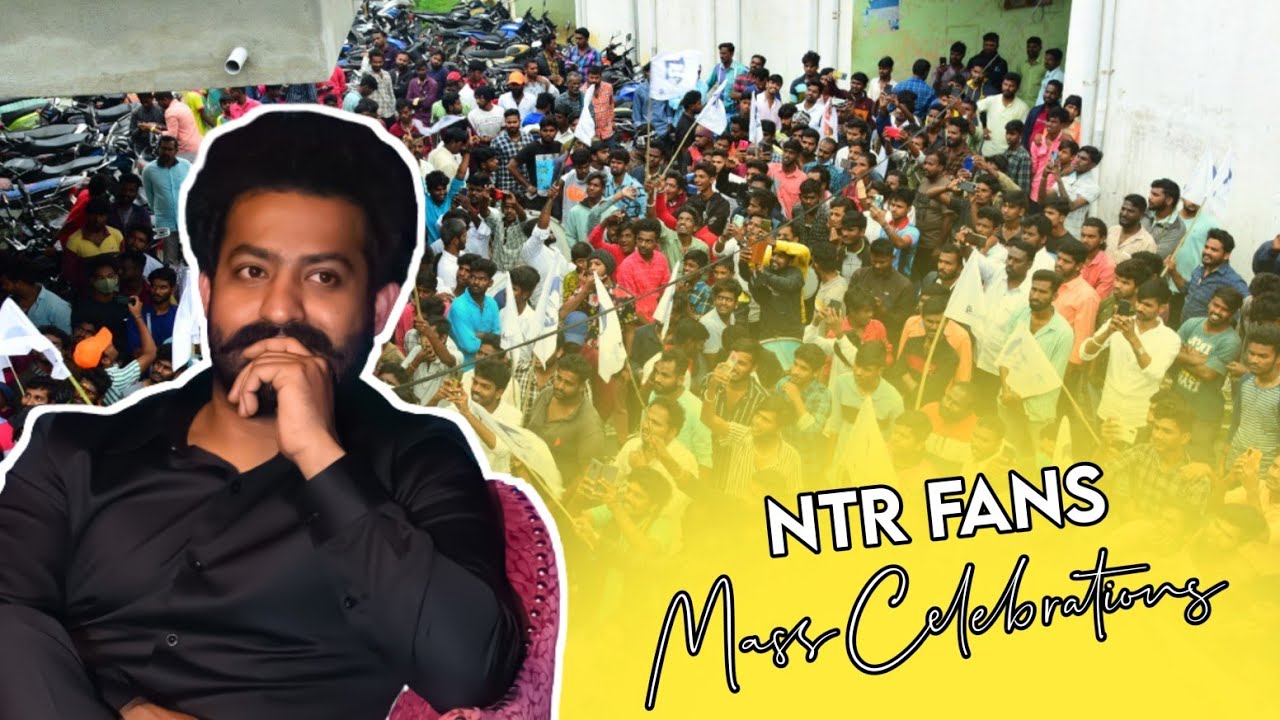 Ntr mass Fans 🔥 || Ntr Fans Celebrations || Jai Ntr || #ManOfMassesNTR ...