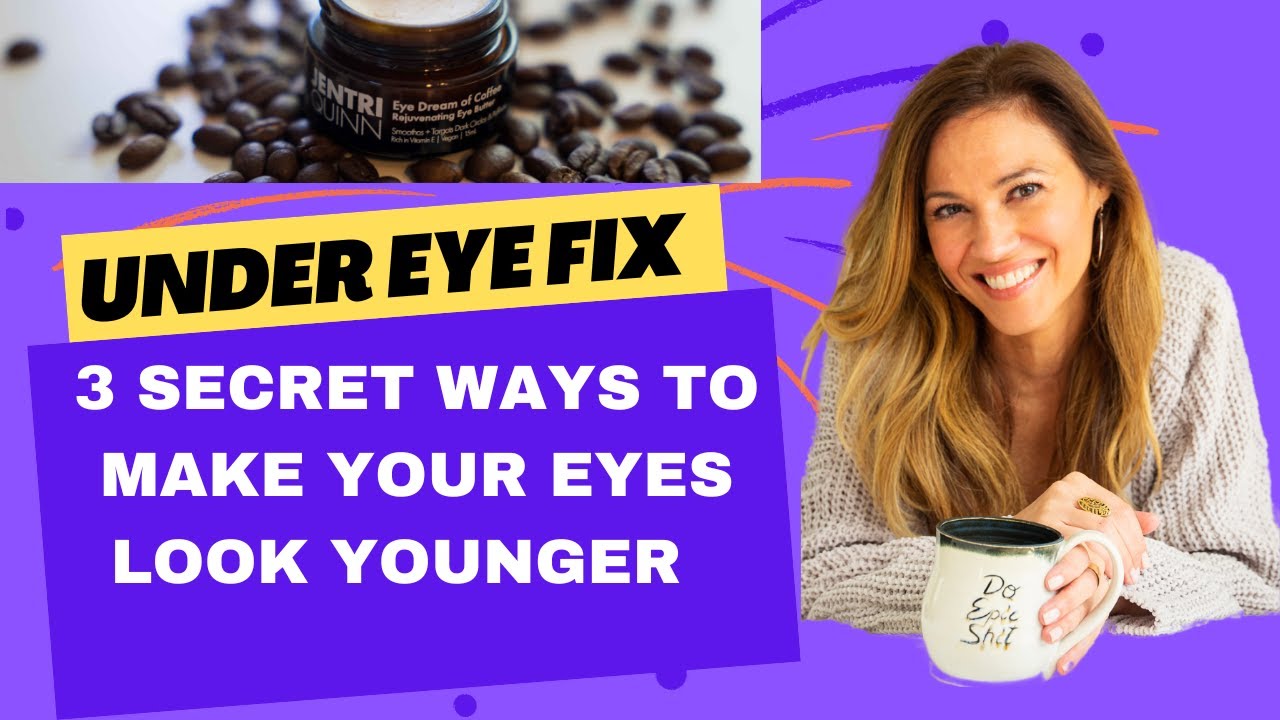 3 secret ways to make your under eyes look YOUNGER! - YouTube