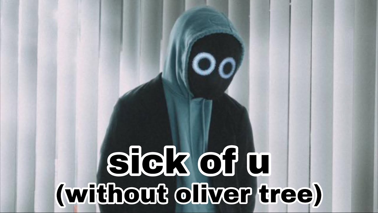 sick of u - boywithuke (without oliver tree’s verses) Acordes - Chordify