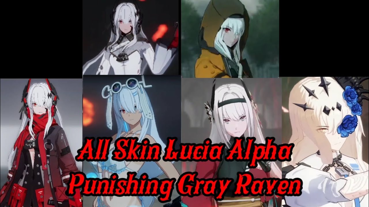 PUNISHING GRAY RAVEN - All Skin Lucia Alpha Crimson Abyss - YouTube