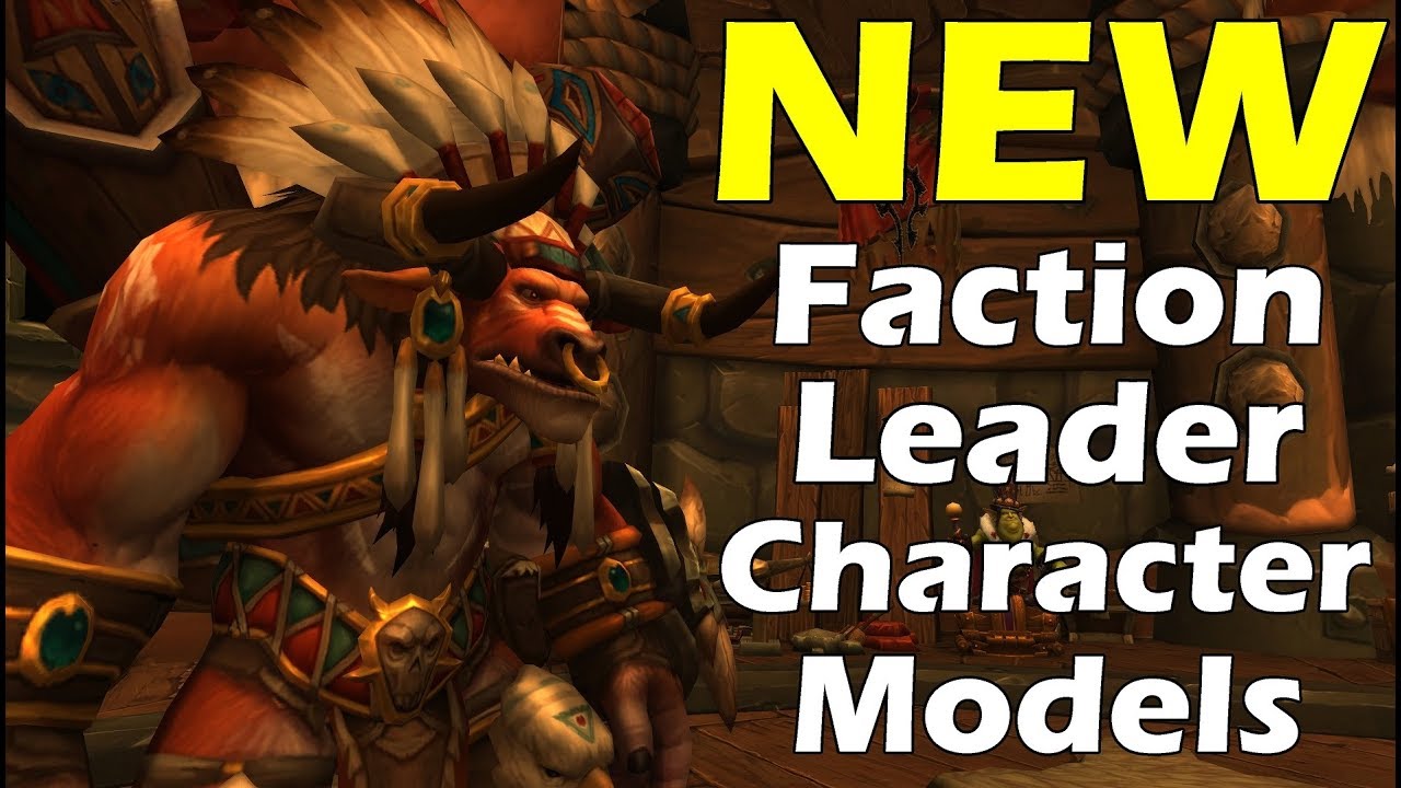 Battle for Azeroth: Faction Leader Character Model Changes!! - YouTube