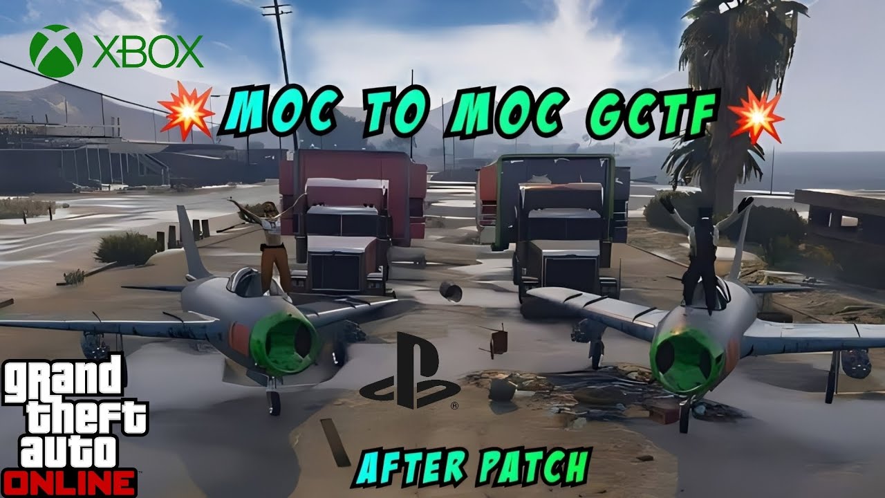 PATCHED GTA 5 ONLINE | 💥AFTER PATCH💥|🚗 MOC TO MOC GCTF🚗| PS-XBOX | OLD ...