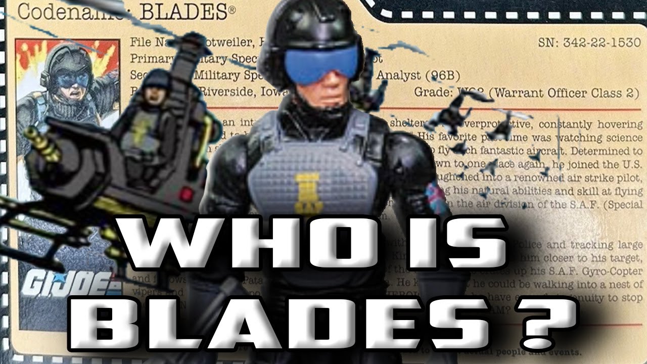 History and Origin of BLADES from GI Joe / SAS Action Force! ( Hasbro ...