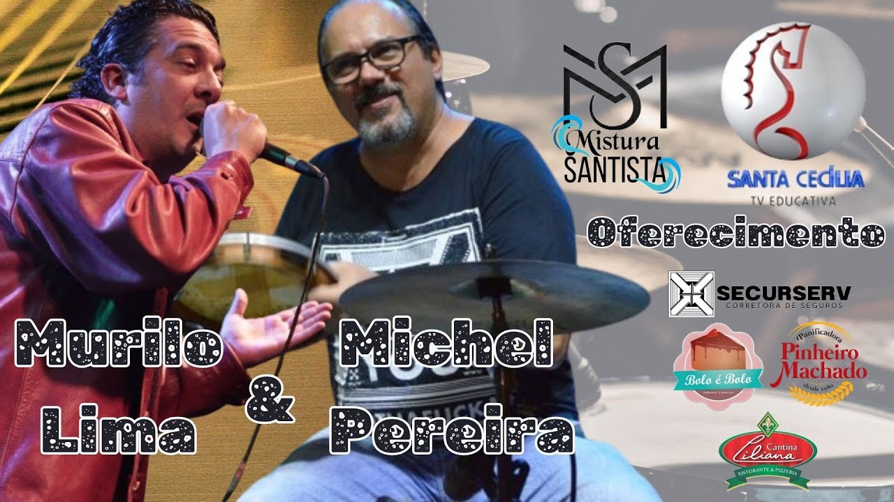 MISTURA SANTISTA MURILO LIMA & MICHEL PEREIRA - YouTube