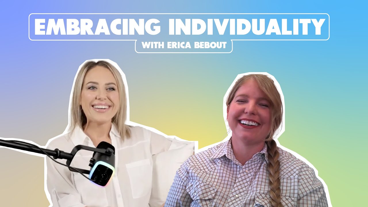 Embracing Individuality with Erica Bebout | A Road Less Traveled ...