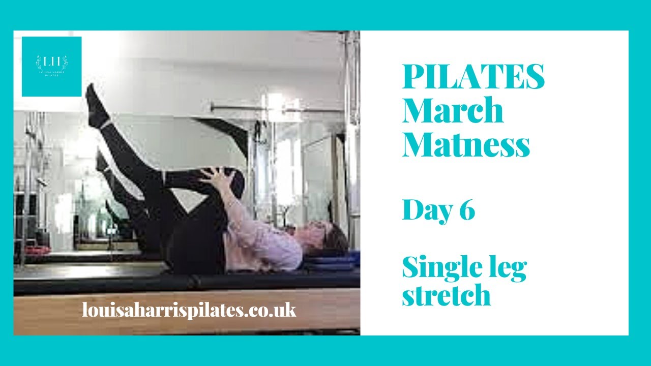 PILATES March Matness Day 6 - One leg stretch/Single Leg stretch - YouTube