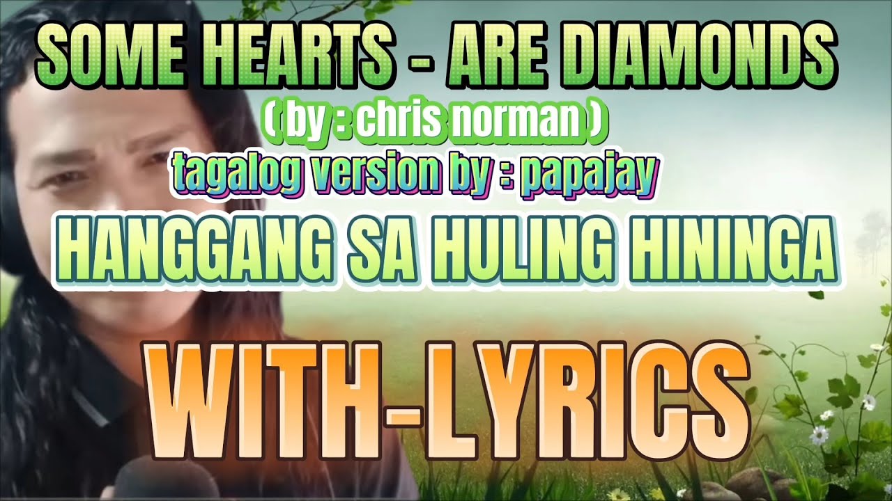 HANGGANG SA HULING HININGA TAGALOG VERSION COMPOSED BY:PAPAJAY SOME ...